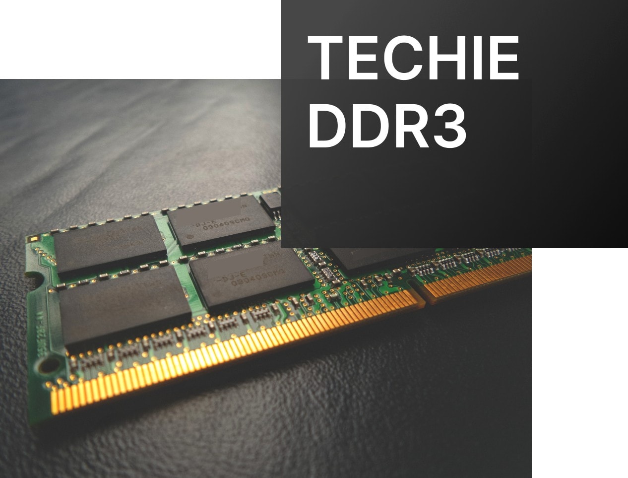 Memory RAM | Techie
