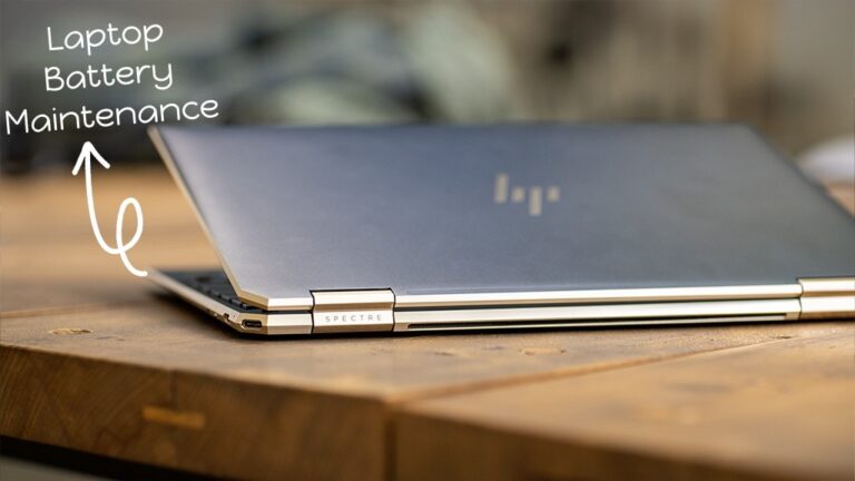 Top 10 Tips For Proper Laptop Battery Maintenance - Techie Store